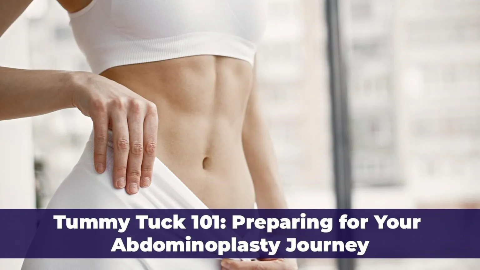 Tummy Tuck 101: Preparing for Your Abdominoplasty Journey - Sedat Tatar ...